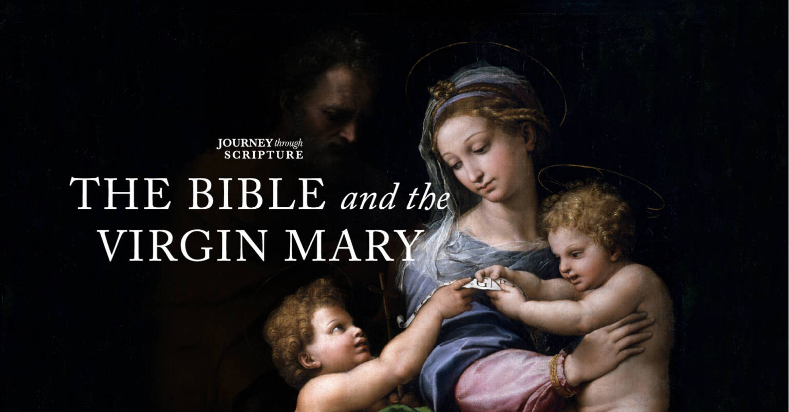 The Bible and the Virgin Mary – Generation Triumphant